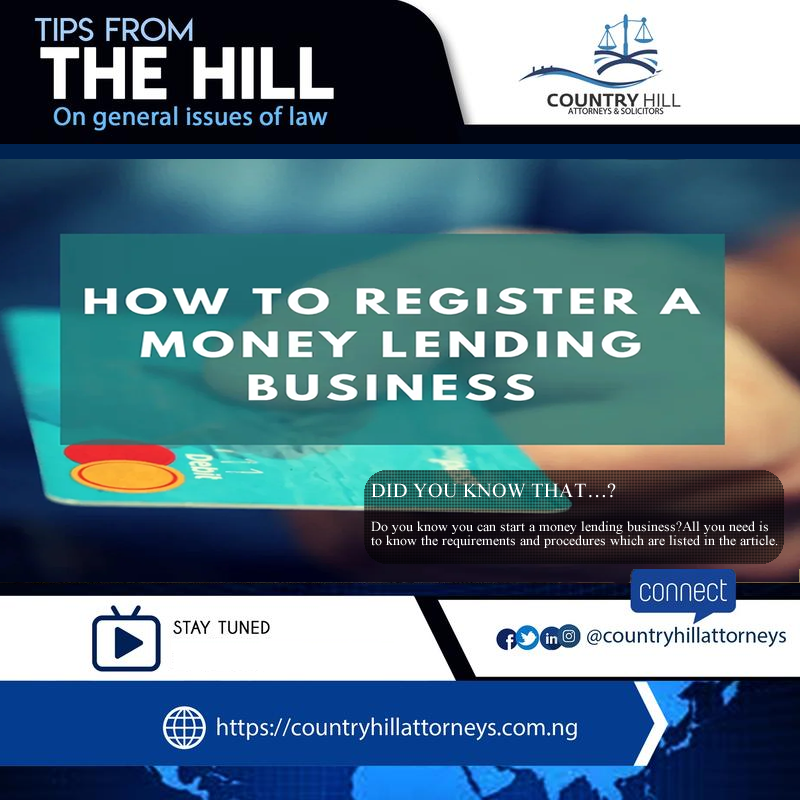 REQUIREMENT, PROCEDURE, AND COST OF OBTAINING A MONEY LENDER’S LICENCE ...